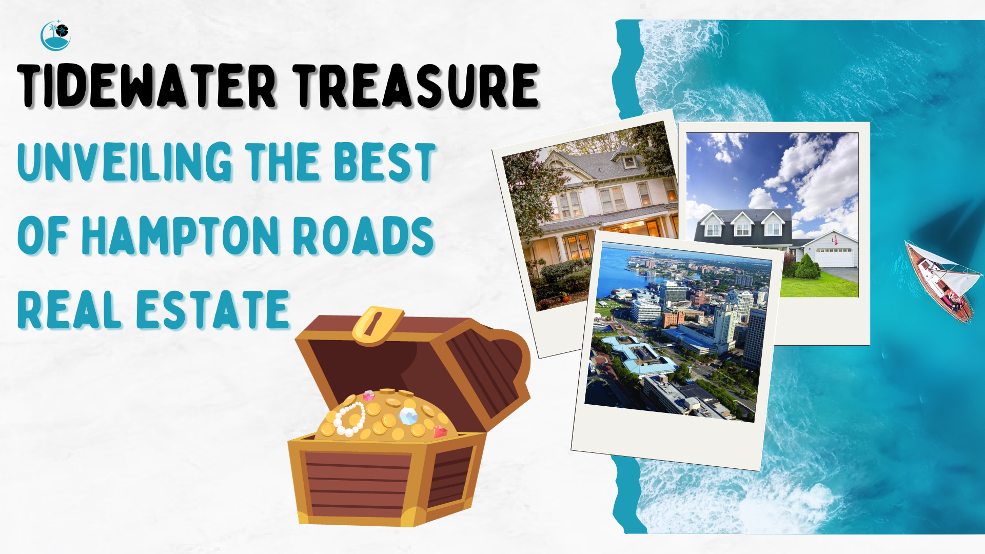 Tidewater Treasures: Best Real Estate in Hampton Roads